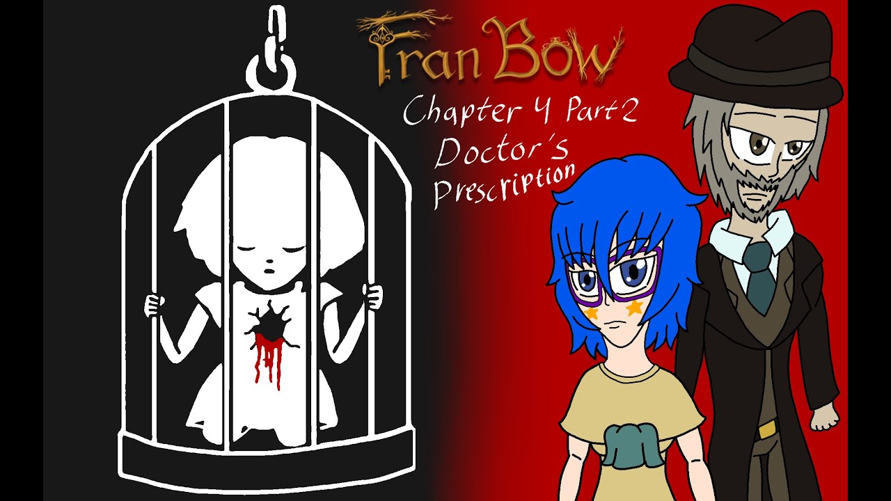 Fran Bow Gameplay Chapter 4, Part II Doctor's Prescription - YouTube