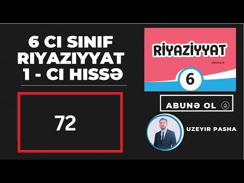 6 cı sinif Riyaziyyat 1-ci hissə səh 72 İlkin yoxlama #uzeyirpasha