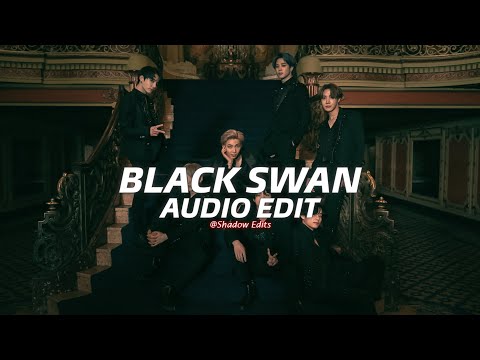 black swan - bts『edit audio』