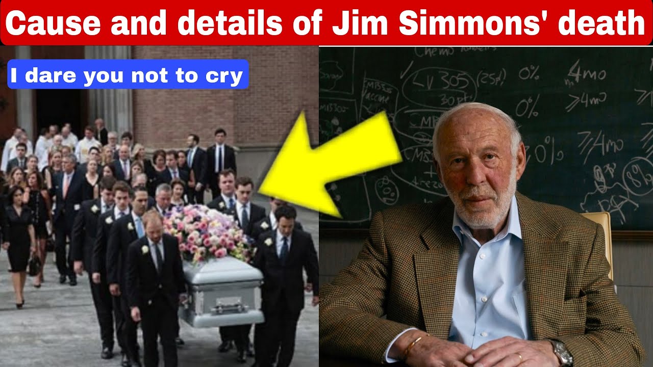 Urgent details of the death of James Simons, billionaire founder of the ...