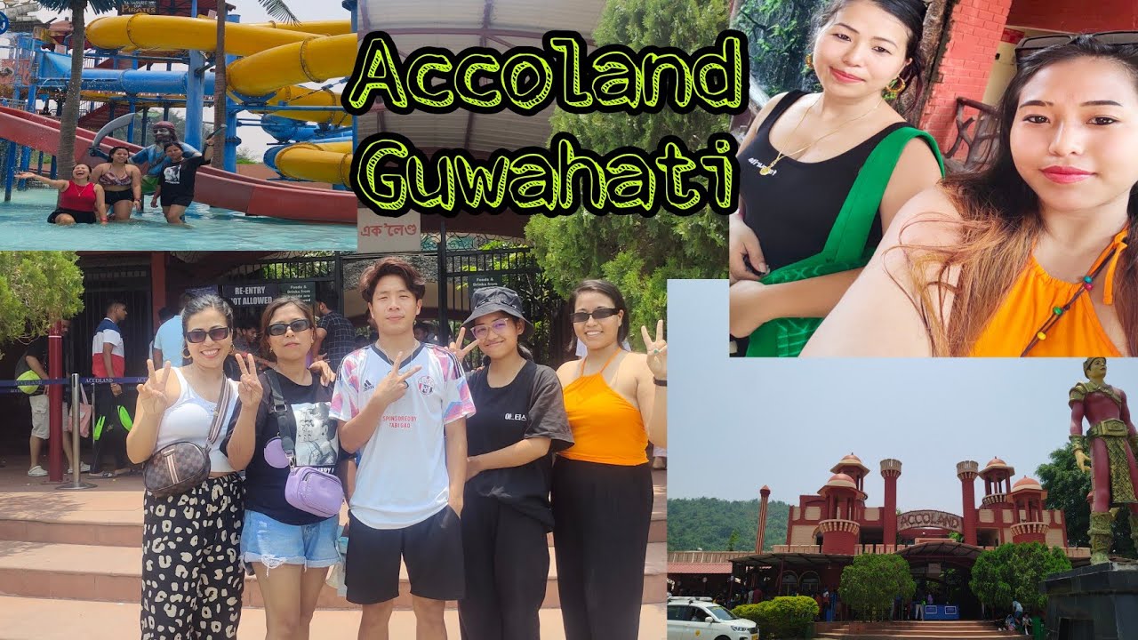 Accoland Amusement & Water park Guwahati || Full fun 🤗Family trip ️ ...