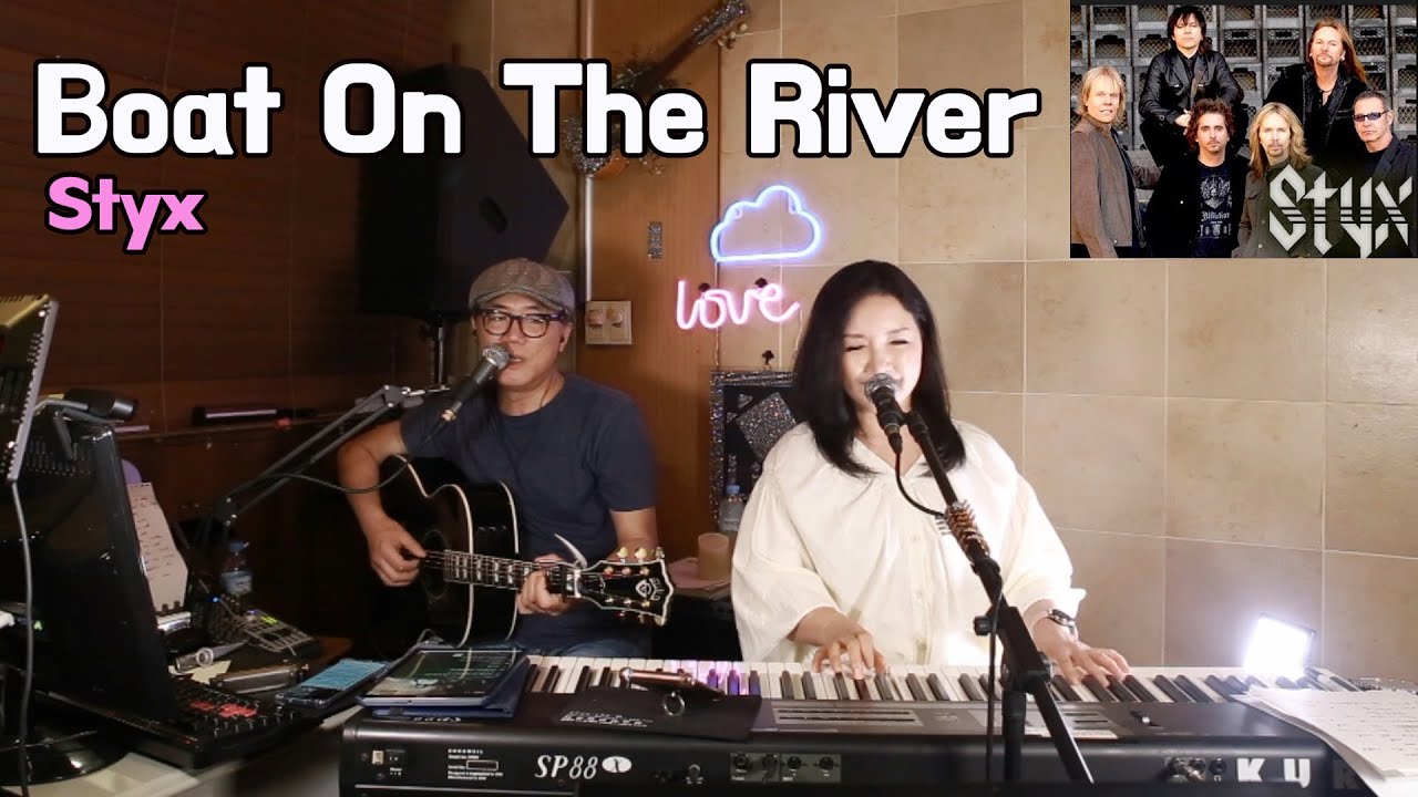 (Styx) Boat On The Rive-cover 마음과마음(채유정/임석범)#styxboatontheriver#마음과마음 ...