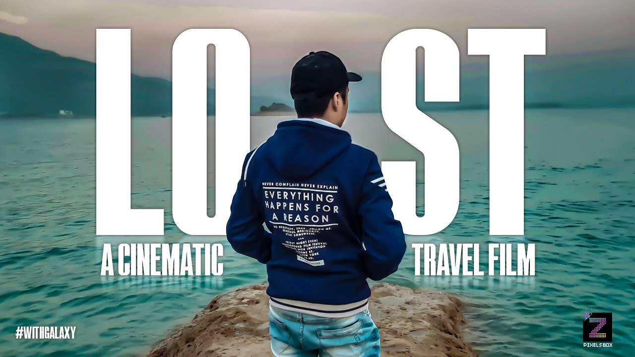 "LOST" | Travel Film #withgalaxy - YouTube