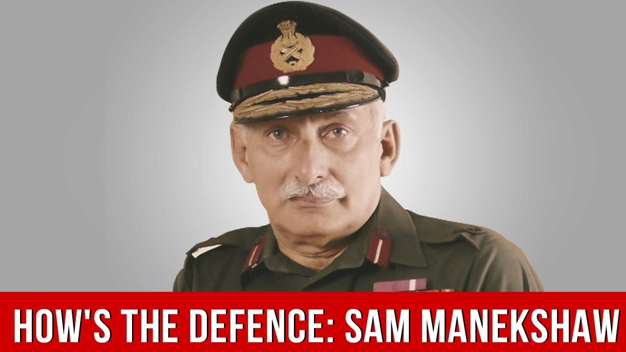 How's The Defence: Field Marshal Sam Manekshaw | MyNation - YouTube