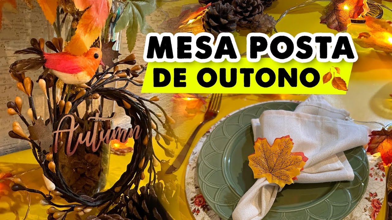 MESA POSTA PARA OUTONO DECORAÇÃO COMPLETA COM DICAS PARA INICIANTES # ...