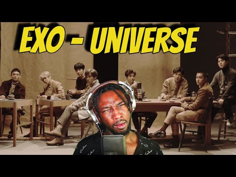 FIRST TIME HEARING EXO 엑소 'Universe' MV
