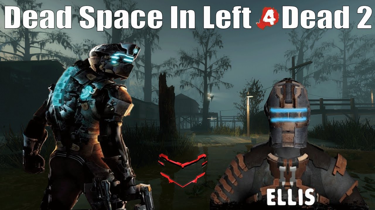 I Made Dead Space Within Left 4 Dead 2 - YouTube