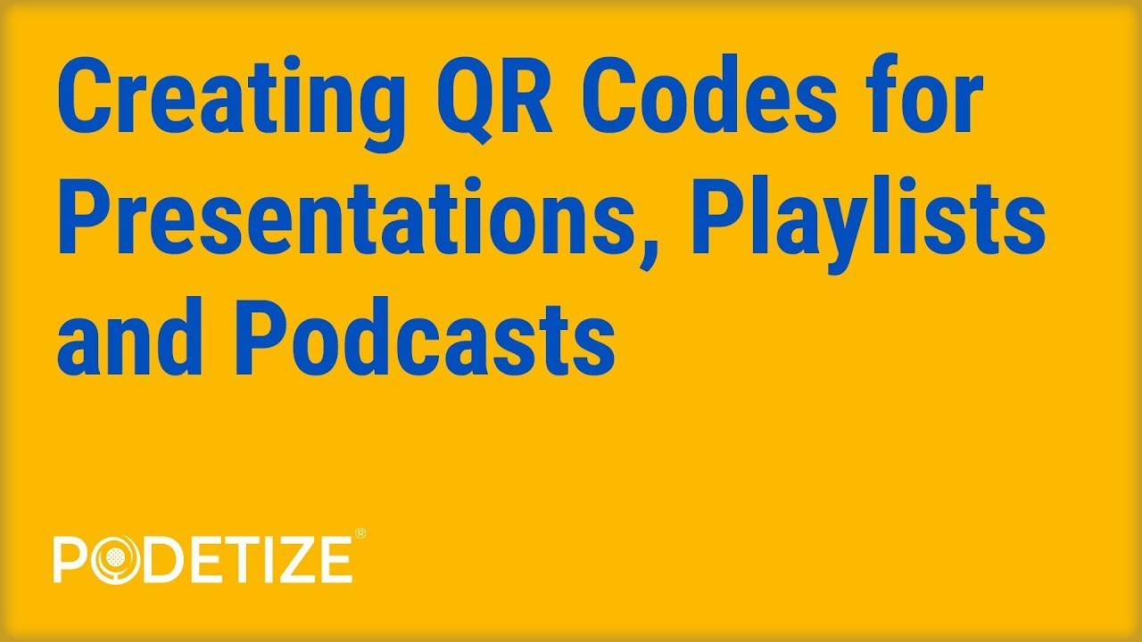 Creating QR Codes for Presentations, Playlist and Podcasts Edited - YouTube