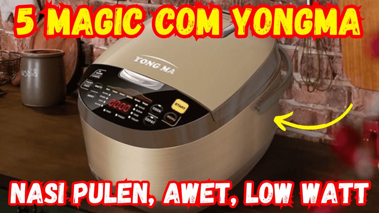 5 MAGIC COM YONG Ma Terbaik! Rice Cooker Handal! - YouTube