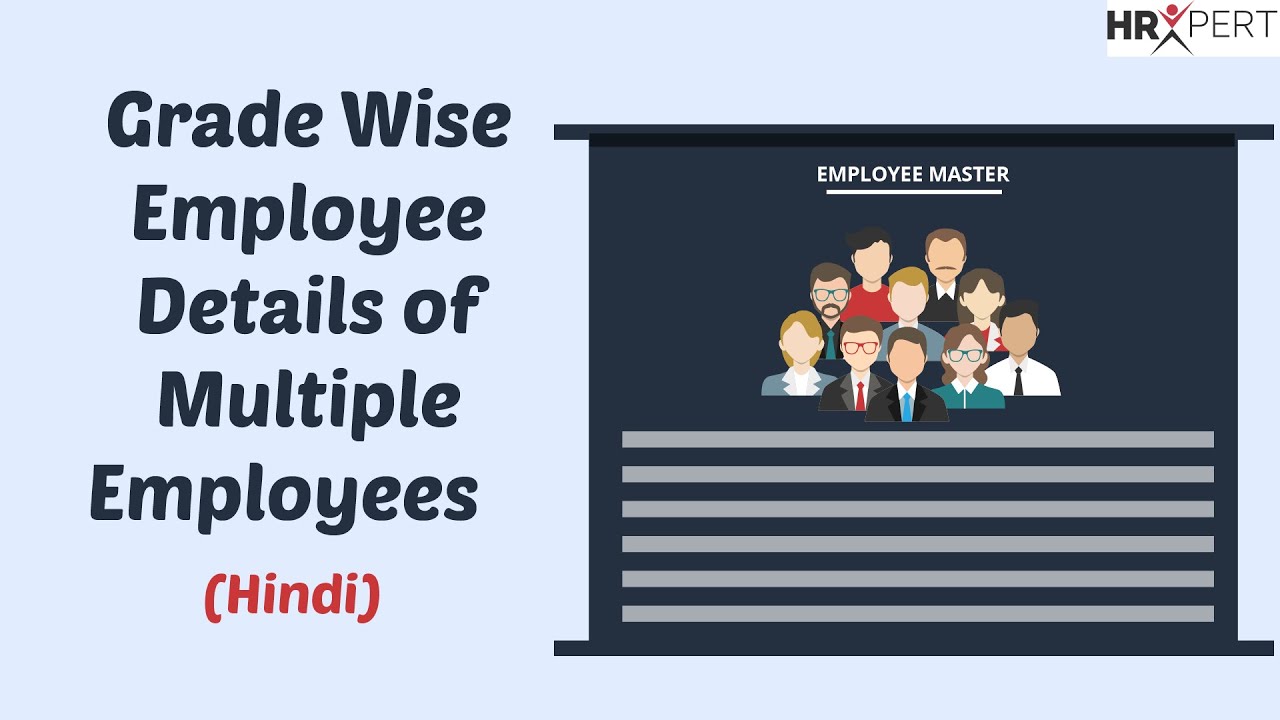Grade Wise Employee Details of Multiple Employees [Hindi] - YouTube