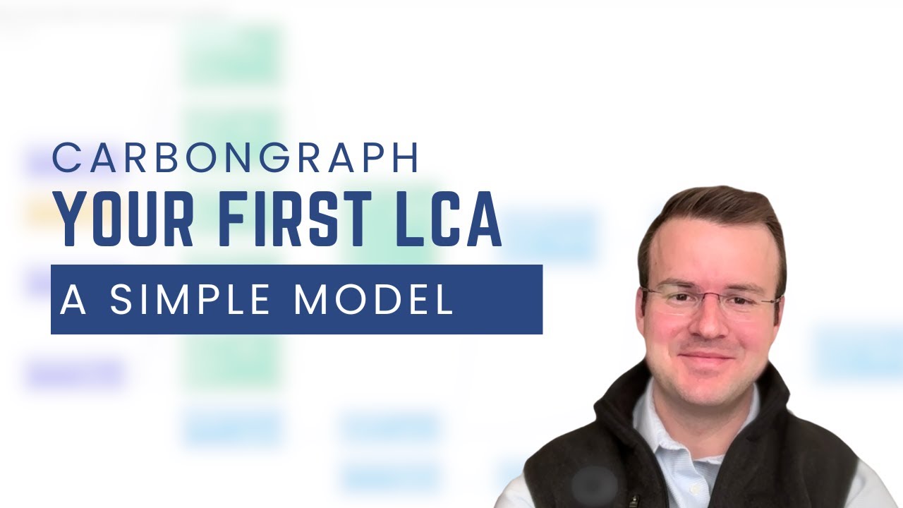 Building a Simple LCA Model - YouTube