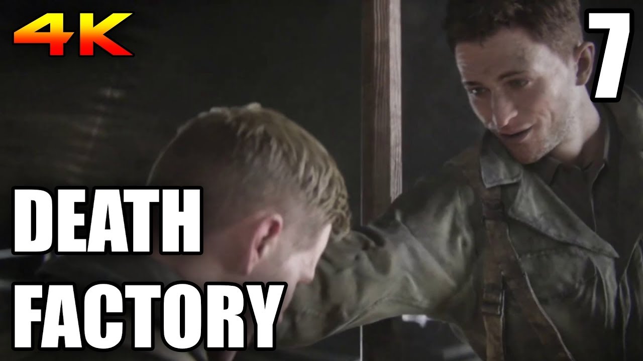 Call of Duty WW2 - Death Factory - Campaign Mission Walkthrough #7 [4K ...