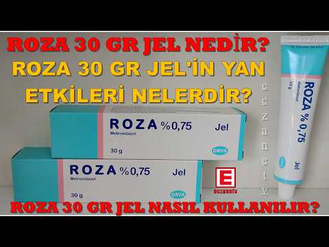 ROZA 30 GR JEL NEDİR? ROZA 30 GR JEL'İN YAN ETKİLERİ NELERDİR? ROZA 30 GR JEL NASIL KULLANILIR?