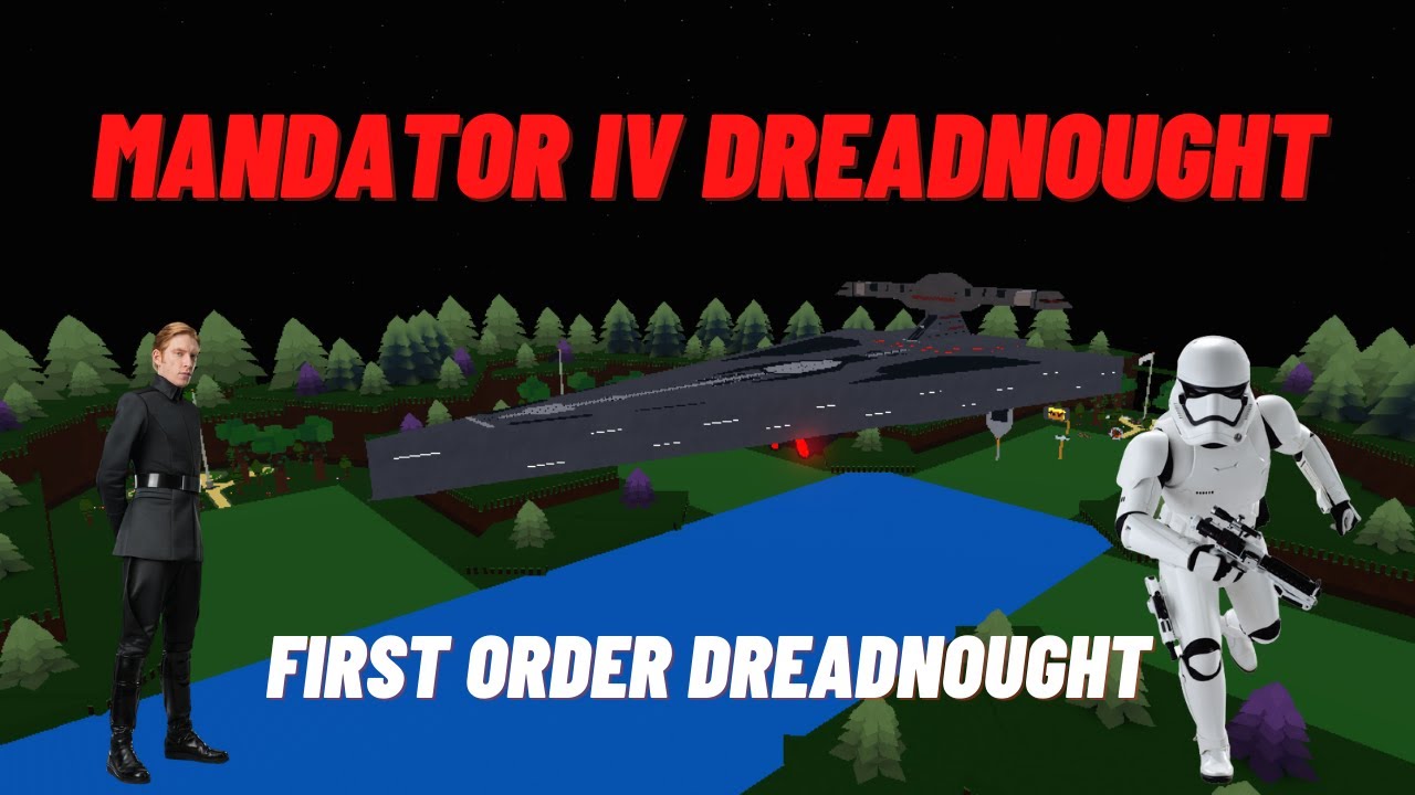 Roblox BABFT Mandator IV Dreadnought | First Order Dreadnought | Star ...