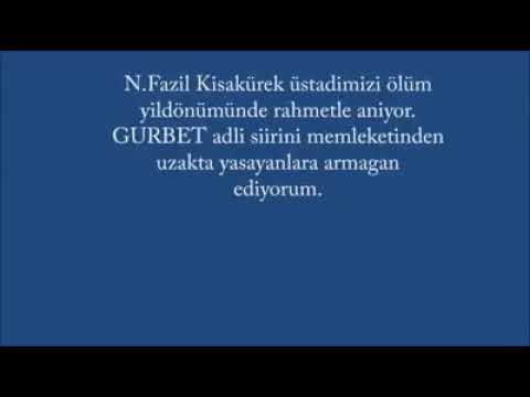 Necip Fazıl kısakürek GURBET