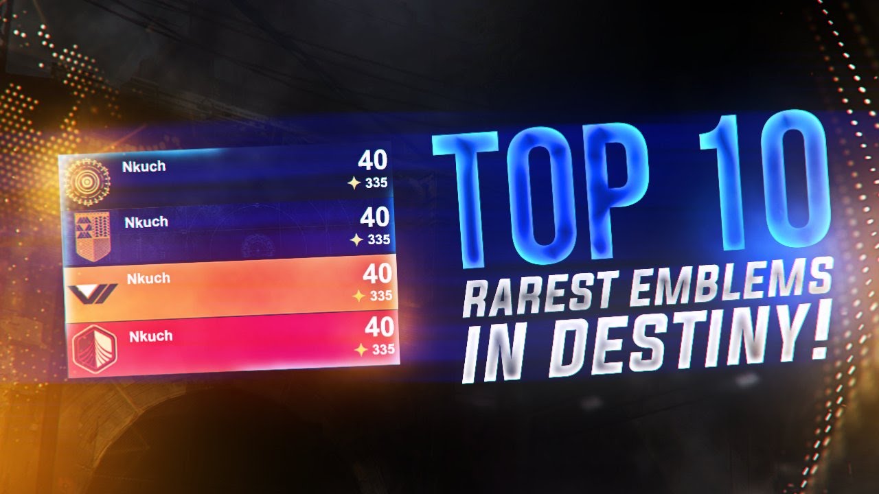 Destiny: Top 10 Rarest Emblems in Destiny! - YouTube