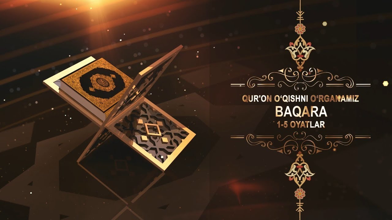 Qur'on o'qishni o'rganamiz | 72 | Baqara surasi (1-5 oyatlar ...