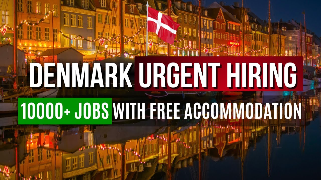 Denmark Work Visa | Denmark Jobs | Schengen Visa - YouTube