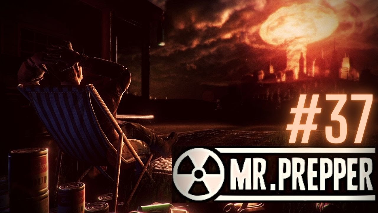 Mr Prepper Gameplay | Bunker Survival | Lets Play Episode 37 - YouTube