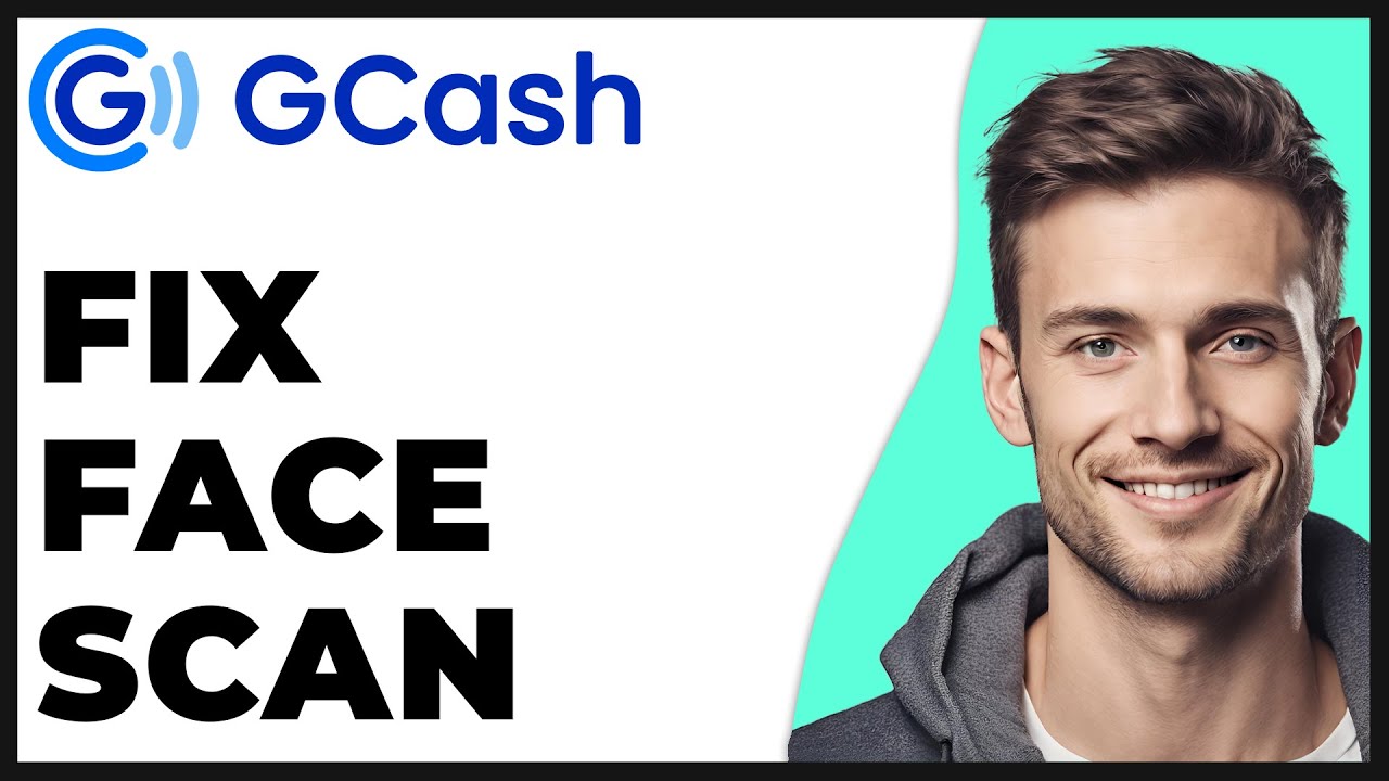 How to Fix Gcash Face Scan Failed 2025 Update - Full Guide - YouTube