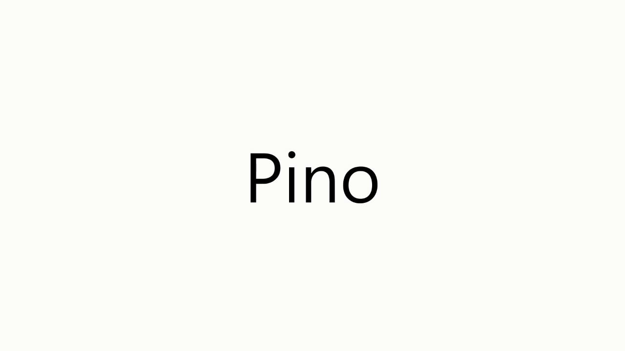 Pronunciación de la palabra "Pino." - YouTube