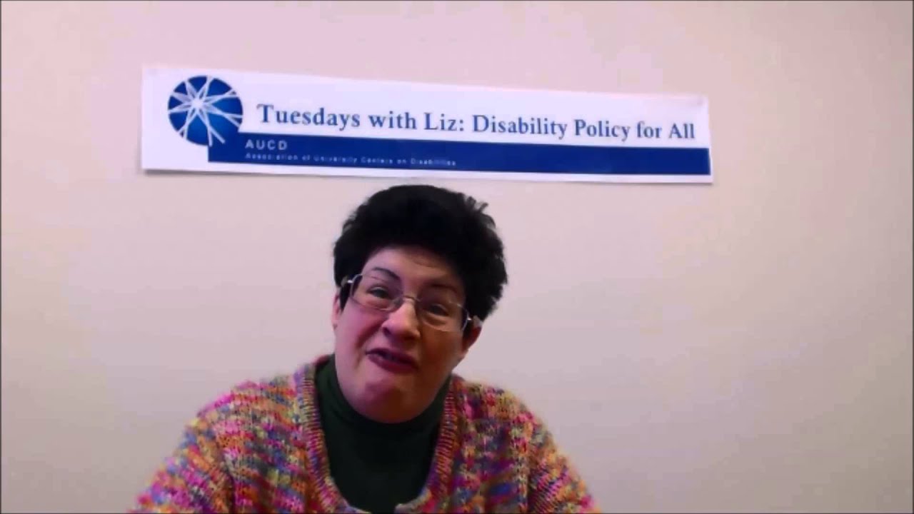 Tuesdays with Liz: Disability Policy for All February 3, 2015 - YouTube