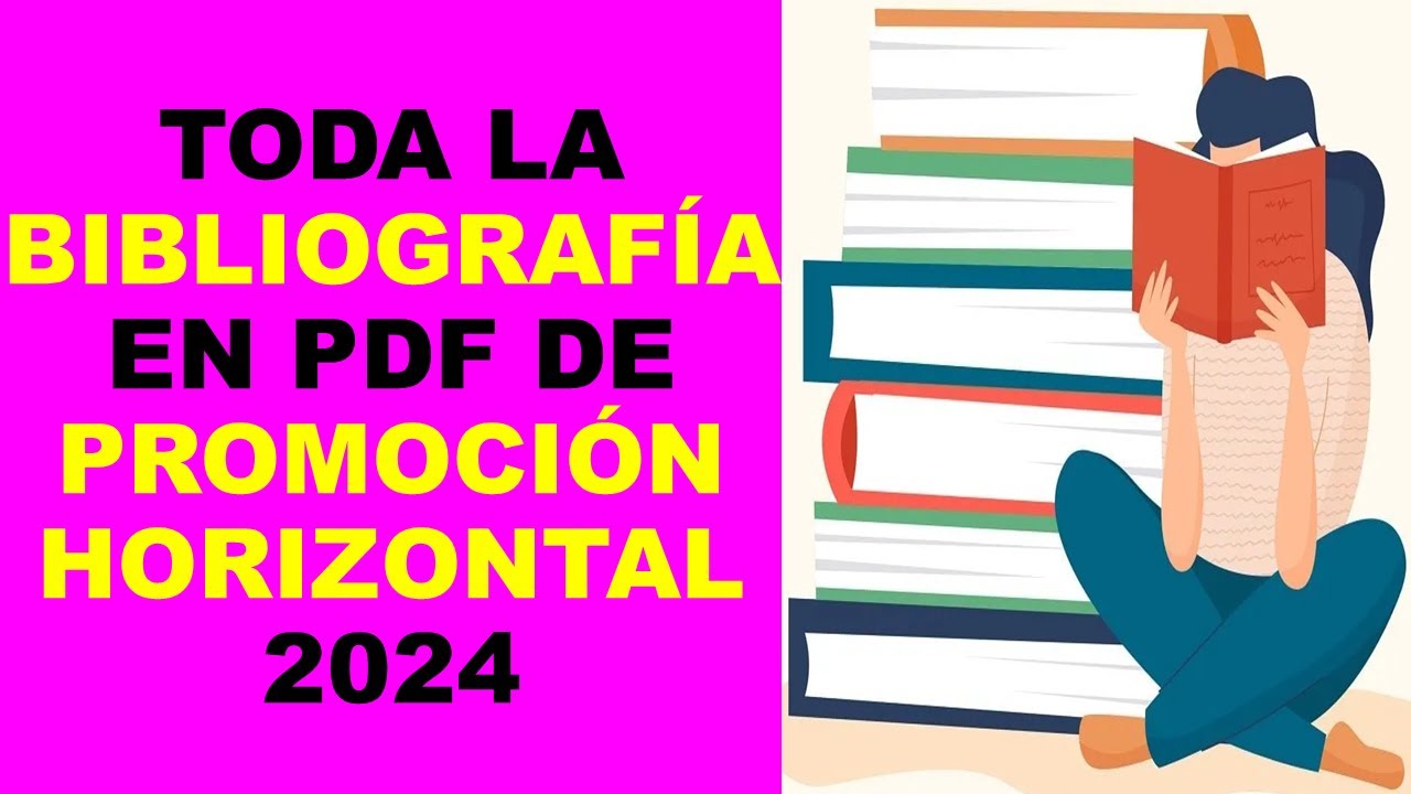 Soy Docente: BIBLIOGRAFÍA DE PROMOCIÓN HORIZONTAL 2024 - YouTube