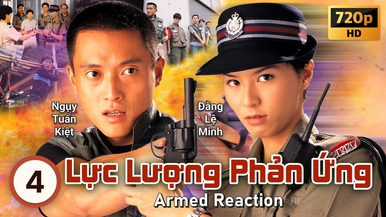 TVB Lực Lượng Phản Ứng tập 4/20 | tiếng Việt | Âu Dương Chấn Hoa, Quan Vịnh Hà | TVB 1998 - YouTube