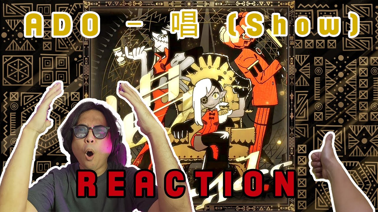 【Ado】 Show（唱）REACTION || Absolute BANGER!!!!!! - YouTube