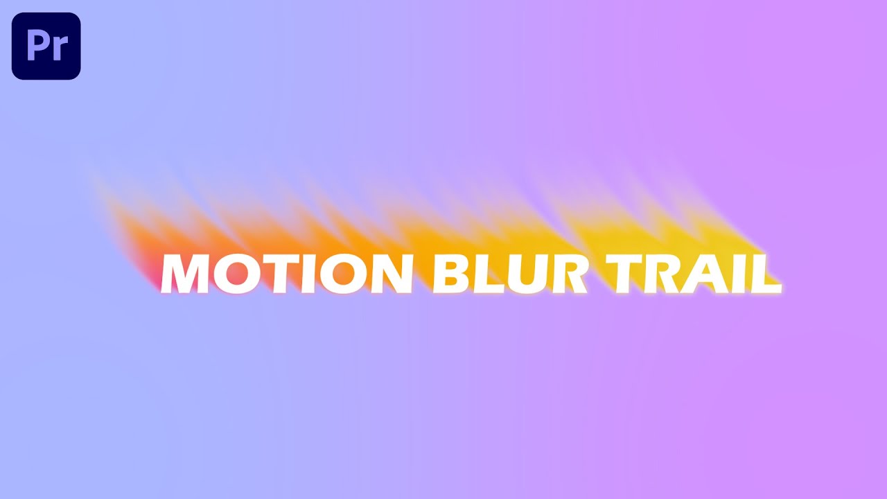 Motion Blur Trail in Adobe Premiere Pro 2023 Tutorial - YouTube