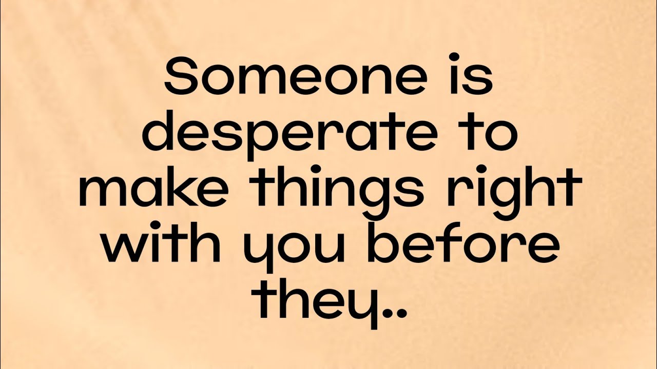 ⚠️Urgent Message:💌Someone is desperate to make things right with you ...
