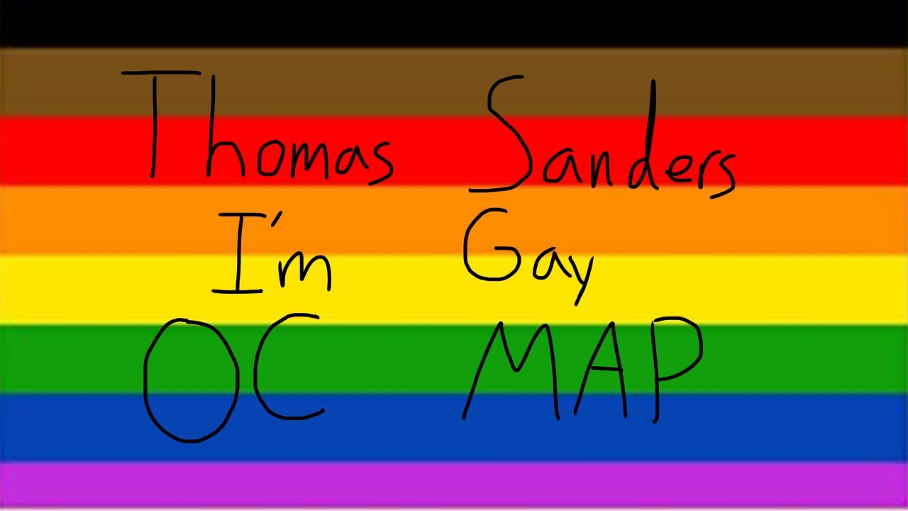 Thomas Sanders Song I’m Gay Complete OC Pride Month MAP - YouTube