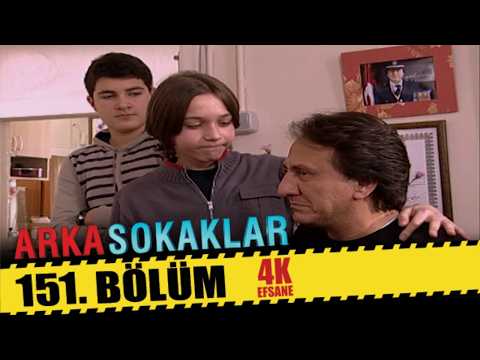 ARKA SOKAKLAR 151. BÖLÜM | 4K