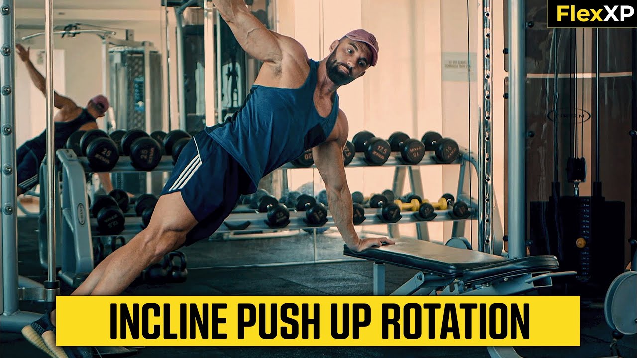 Incline Push Up Rotation Form & Tutorial Guide (30 Seconds) - FlexXP ...
