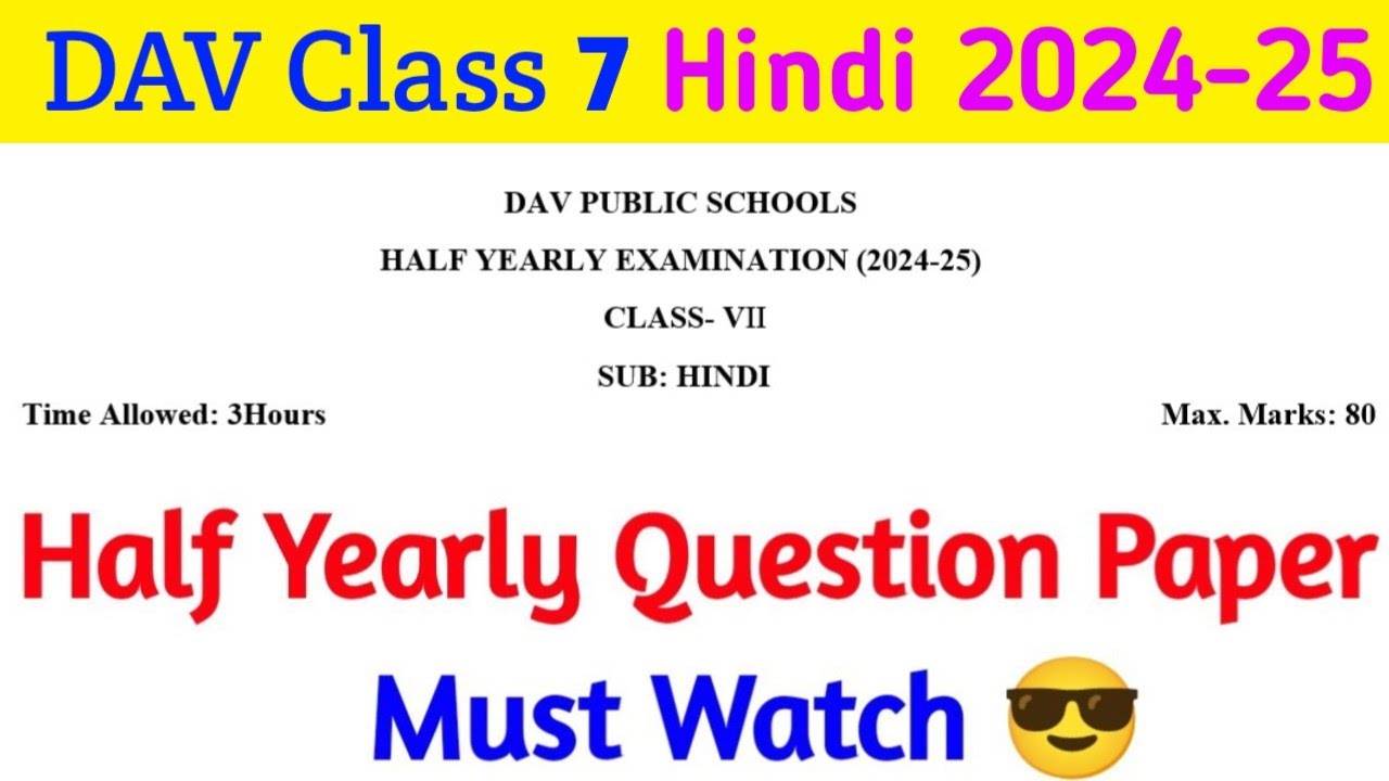 Hindi Half Yearly Question Paper | 2024-25 | Dav Class 7 | - YouTube