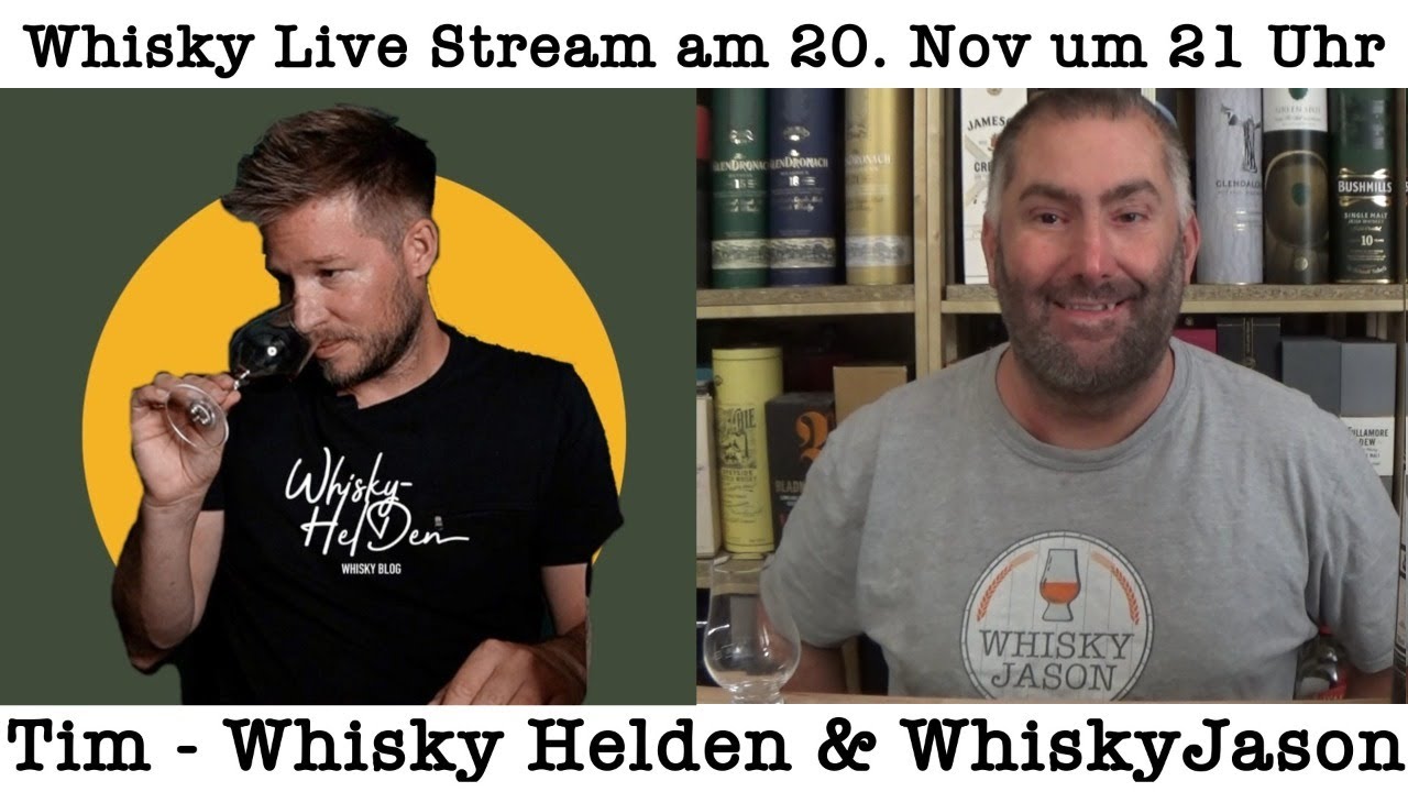Whisky Live Stream am 20. Nov um 21 Uhr mit Tim von Whisky Helden ...