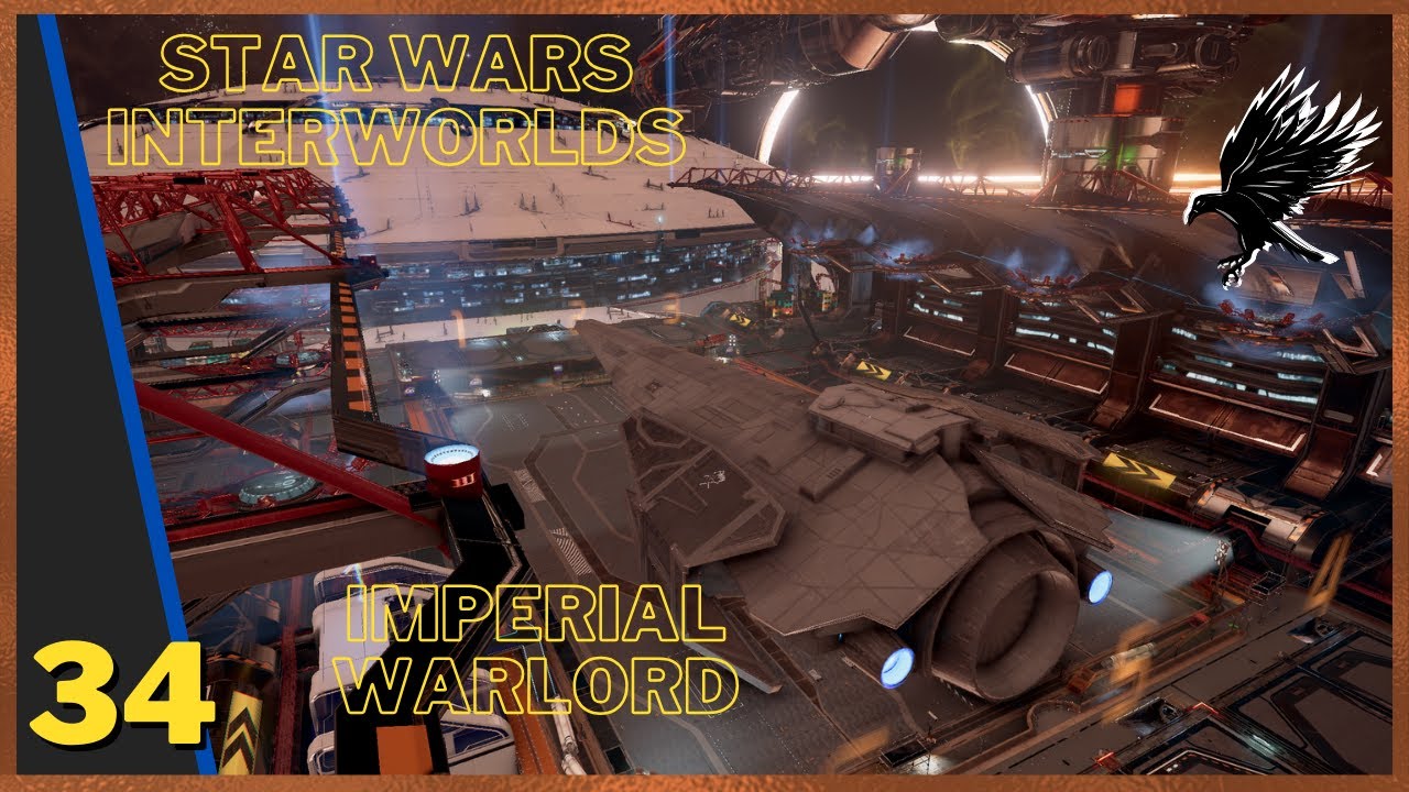 34: Star wars interworlds 0.82 - Imperial Warlord - YouTube