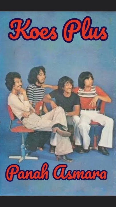 Koes Plus - Panah Asmara #shorts #koesplus #nostalgiajamandulu #music - YouTube