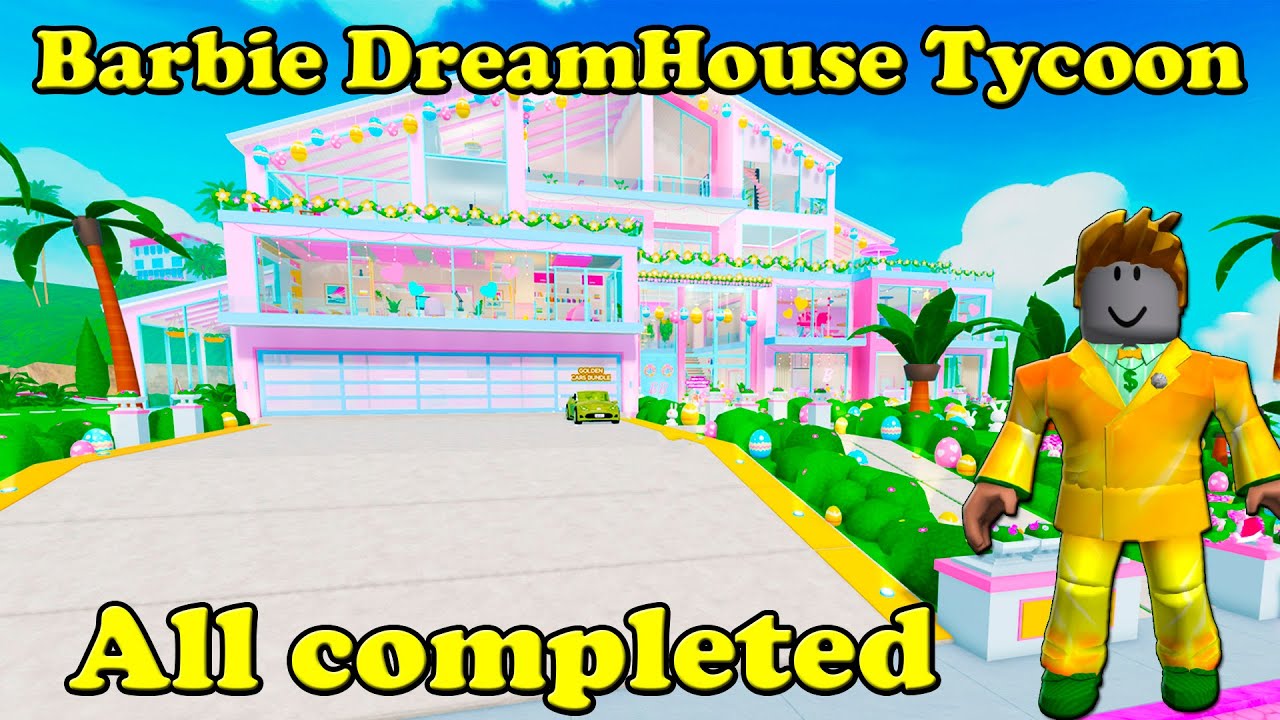 Roblox Barbie DreamHouse Tycoon All Houses are Completed - YouTube