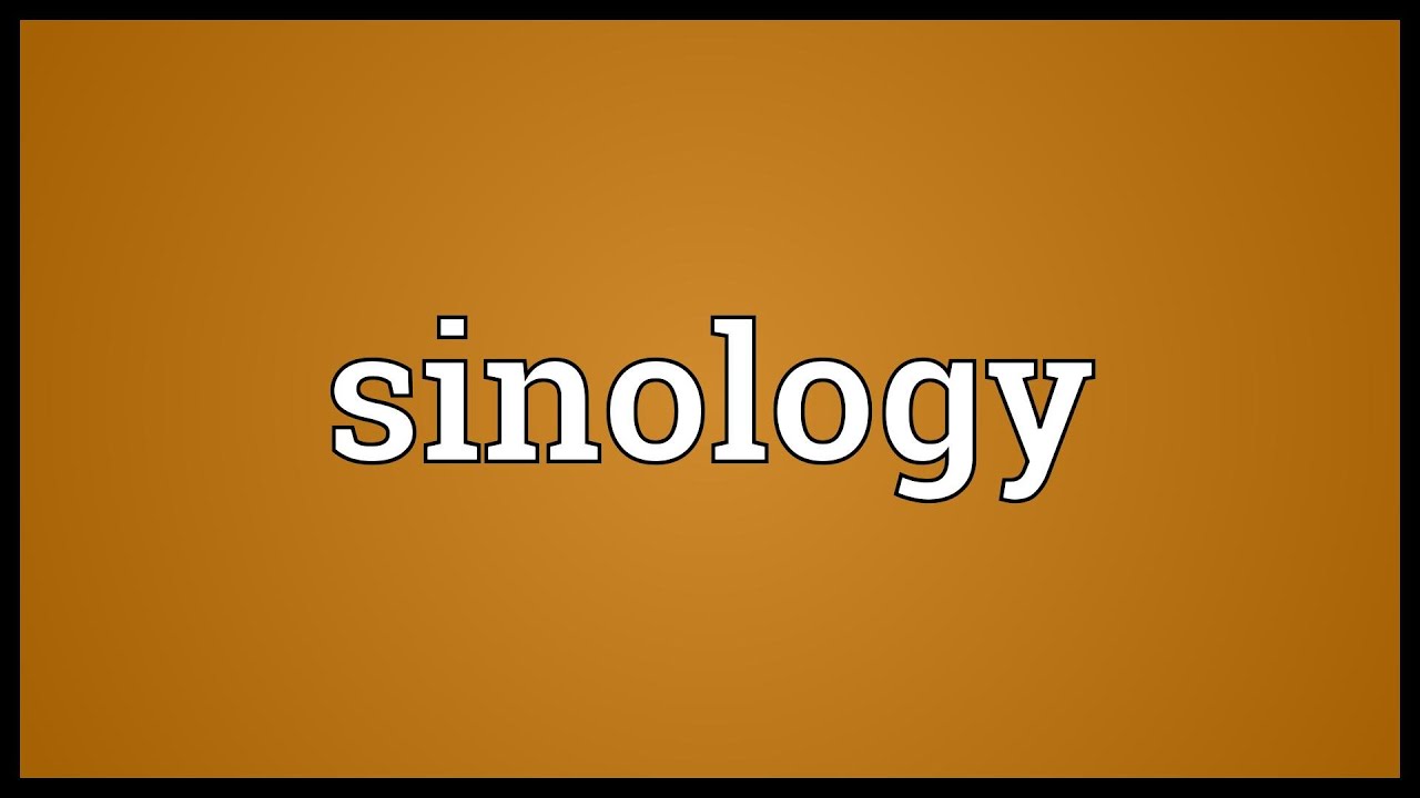 Sinology Meaning - YouTube