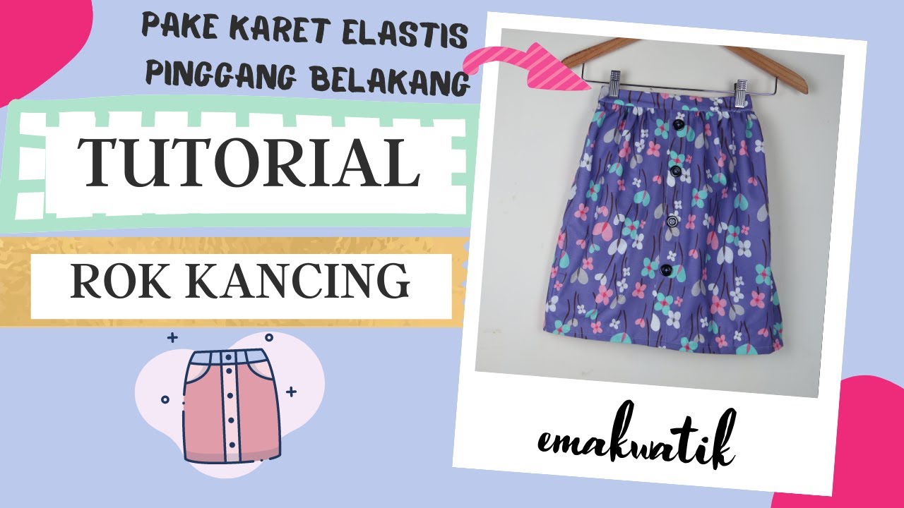 tutorial cara menjahit rok karet pinggang belakang untuk anak - YouTube