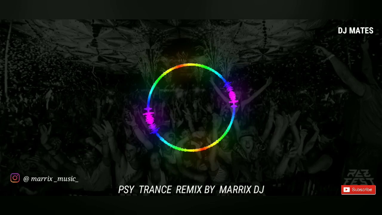 Psy Trance Remix By MARRIX DJ!!! DJ remix,psy,... - YouTube