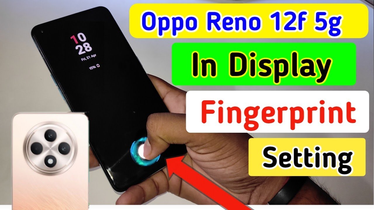 Oppo reno 12f 5g in display fingerprint setting/Oppo reno 12f ...