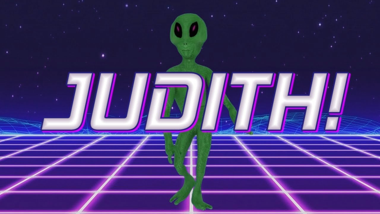 HAPPY BIRTHDAY JUDITH! - ALIEN REMIX - YouTube