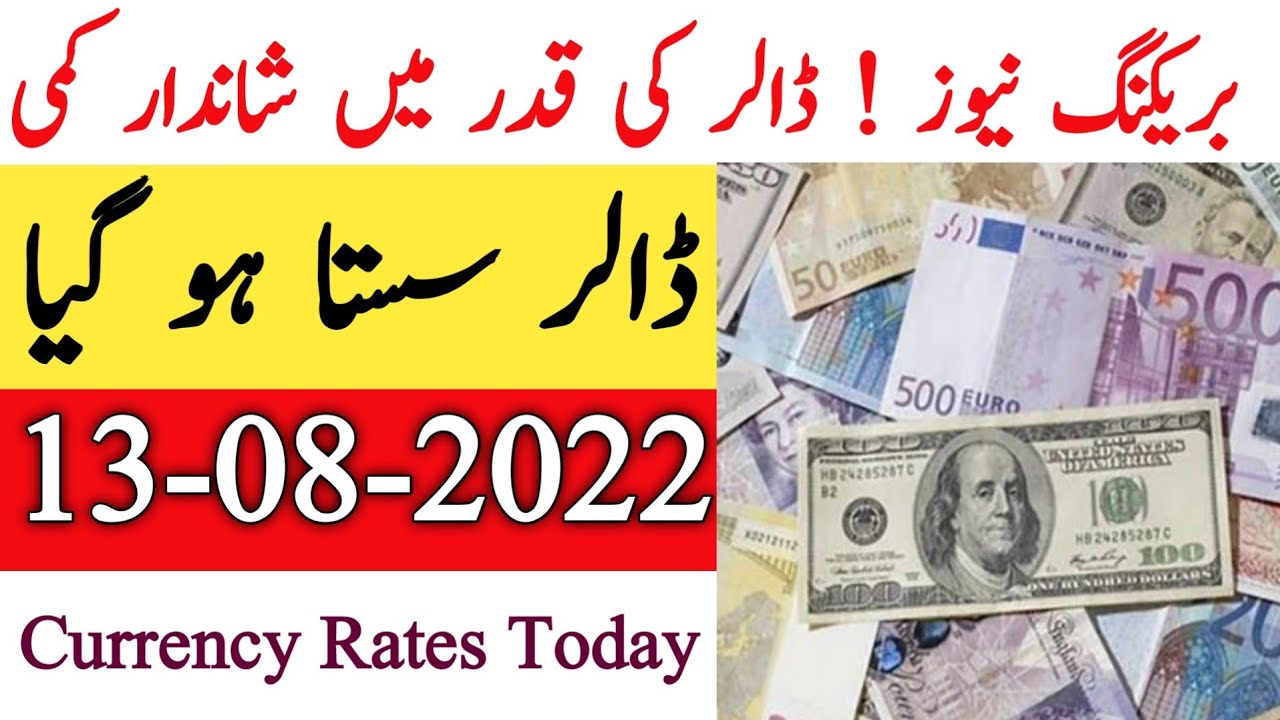 Dollar Rate Today Currency Rates Today Dollar Rate In Pakistan