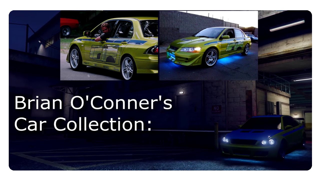Brian O'Conner's Car Collection - GTA5 PS4 - YouTube