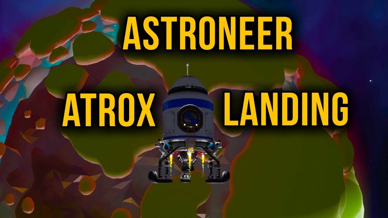 Gathering Helium From Atrox - Astroneer Episode 10 - YouTube