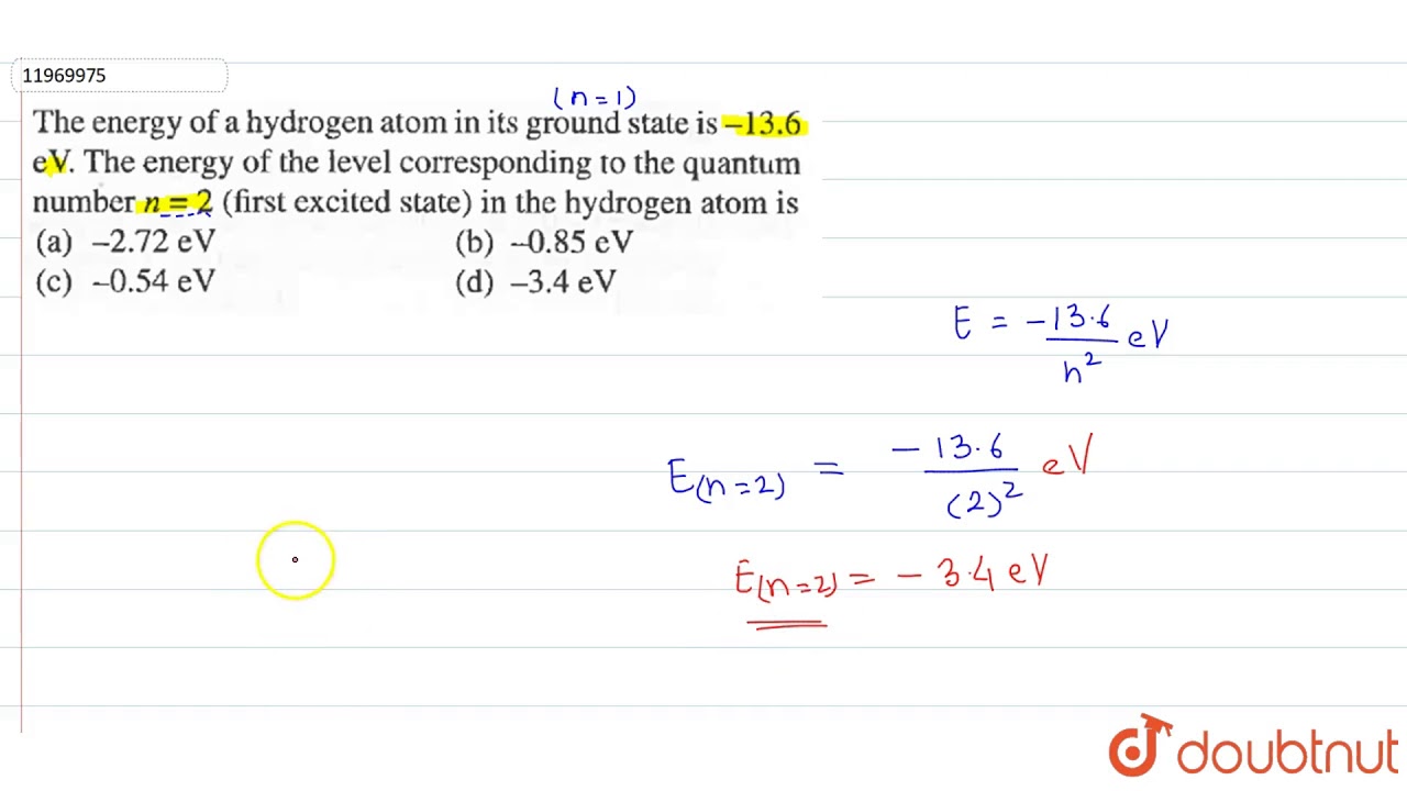The energy of a hydrogen atom in its ground state is `-13.6 eV`. The ...
