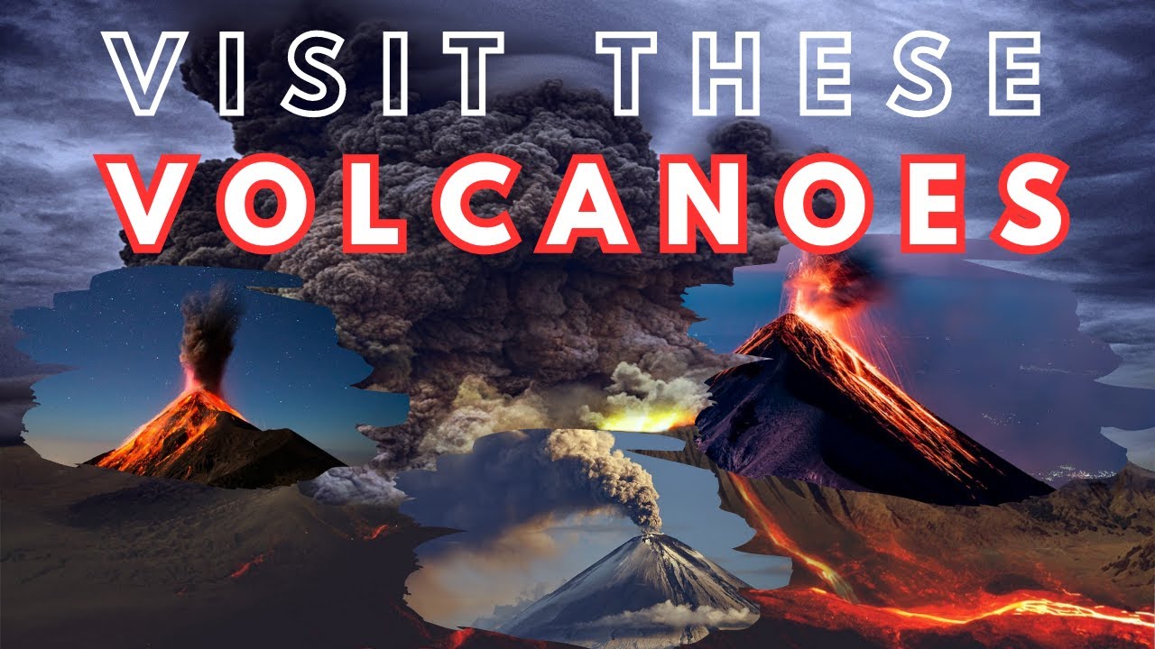 Best Volcanoes to Visit in the World / Top 10 - YouTube
