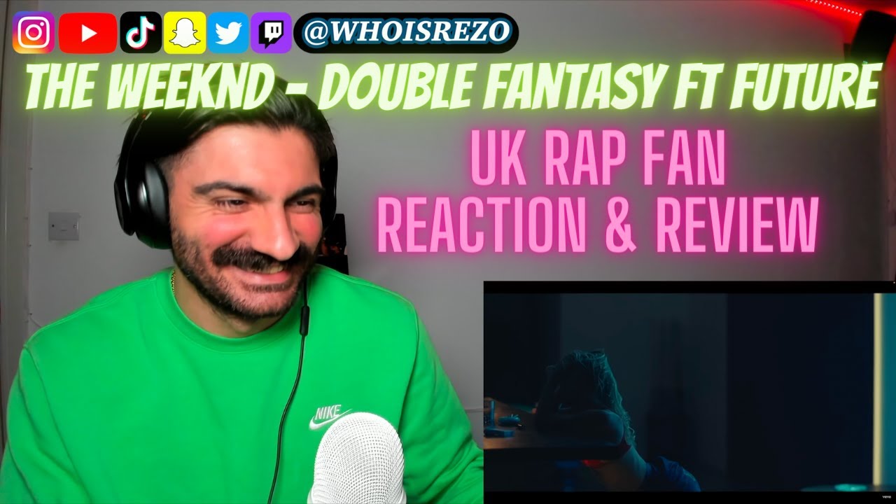 UK Rap Fan REACTS to The Weeknd - Double Fantasy ft Future [Reaction ...